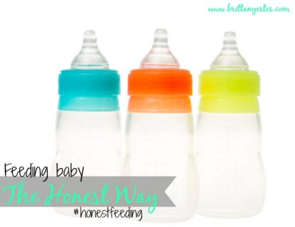 Feeding baby the Honest Way #honestfeeding - Brittany Estes